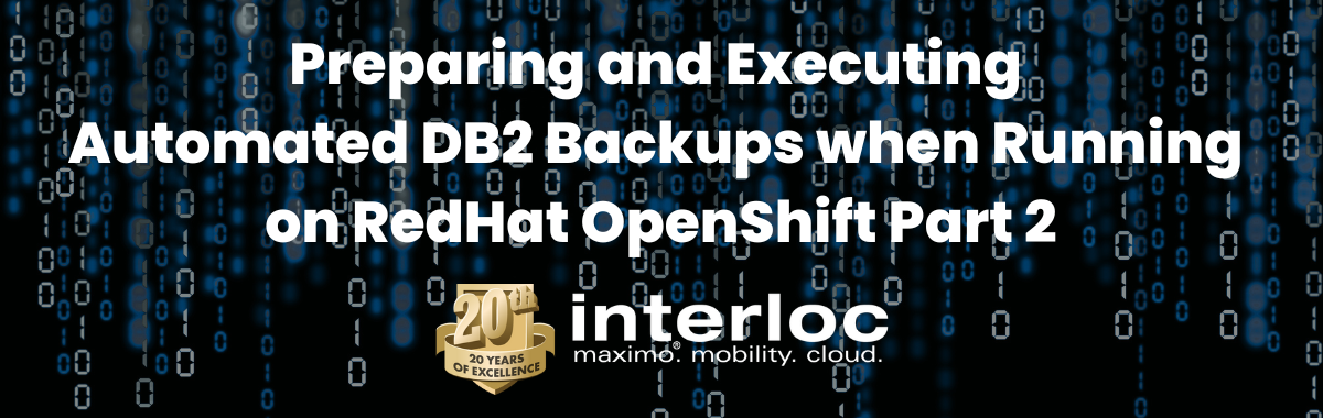 MAS deployment series: Preparing & Executing Automated DB2 Backups–2/2